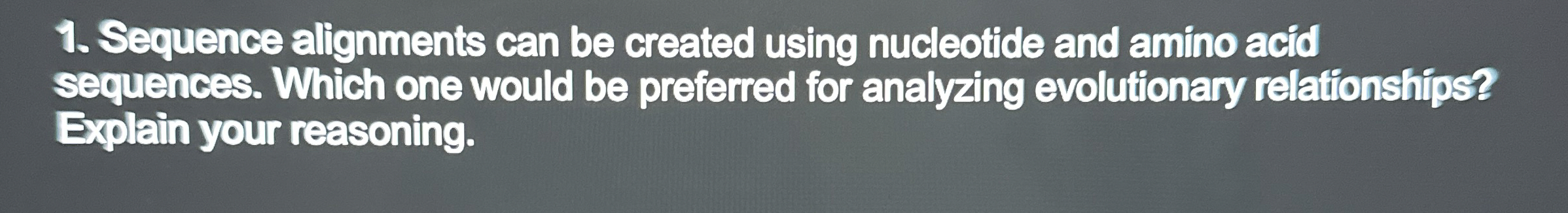 Solved Sequence allignments can be created using nucleotide | Chegg.com