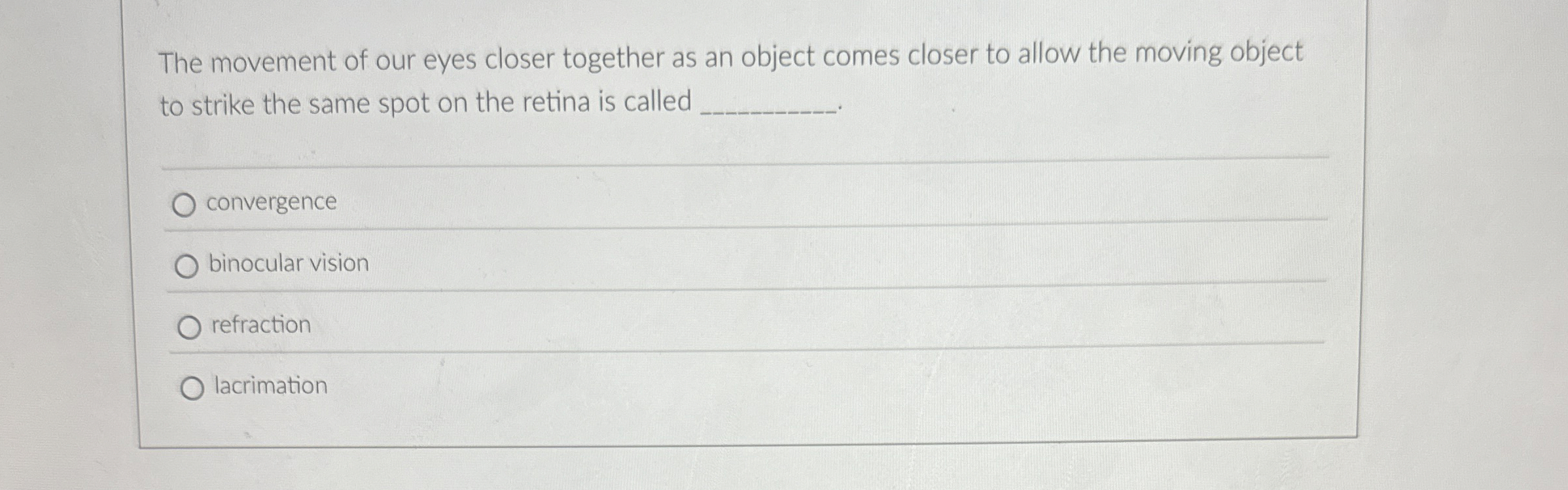 Solved The movement of our eyes closer together as an object | Chegg.com