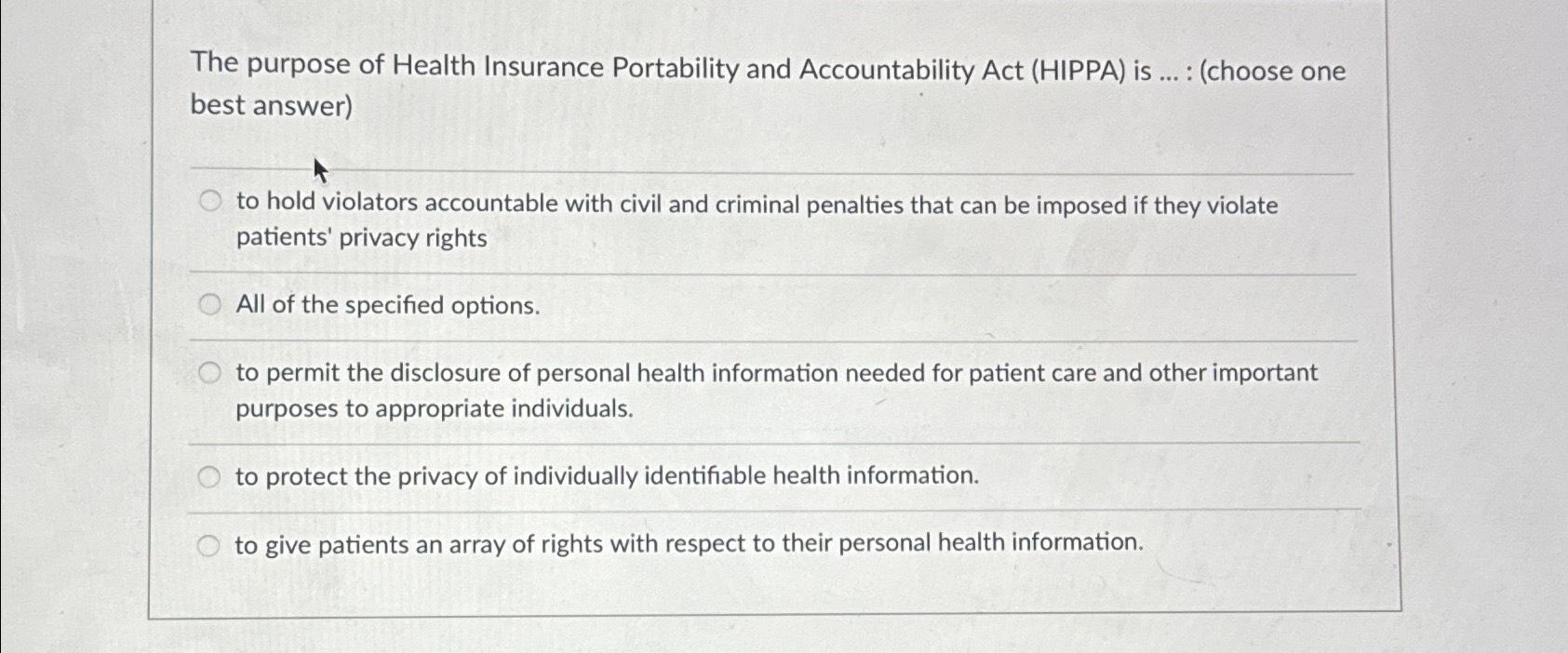 Solved The purpose of Health Insurance Portability and | Chegg.com