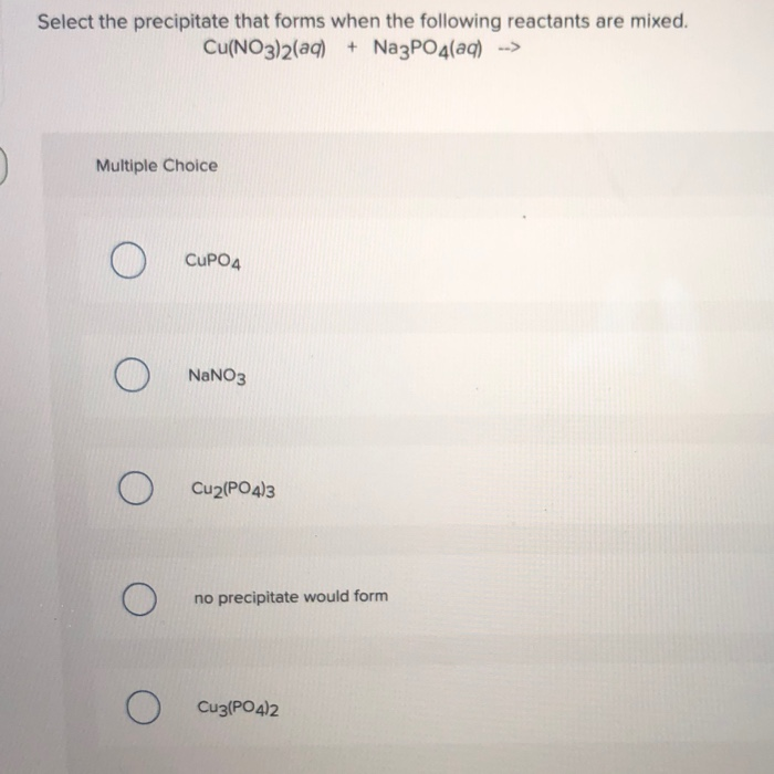 Solved Select the precipitate that forms when the following | Chegg.com