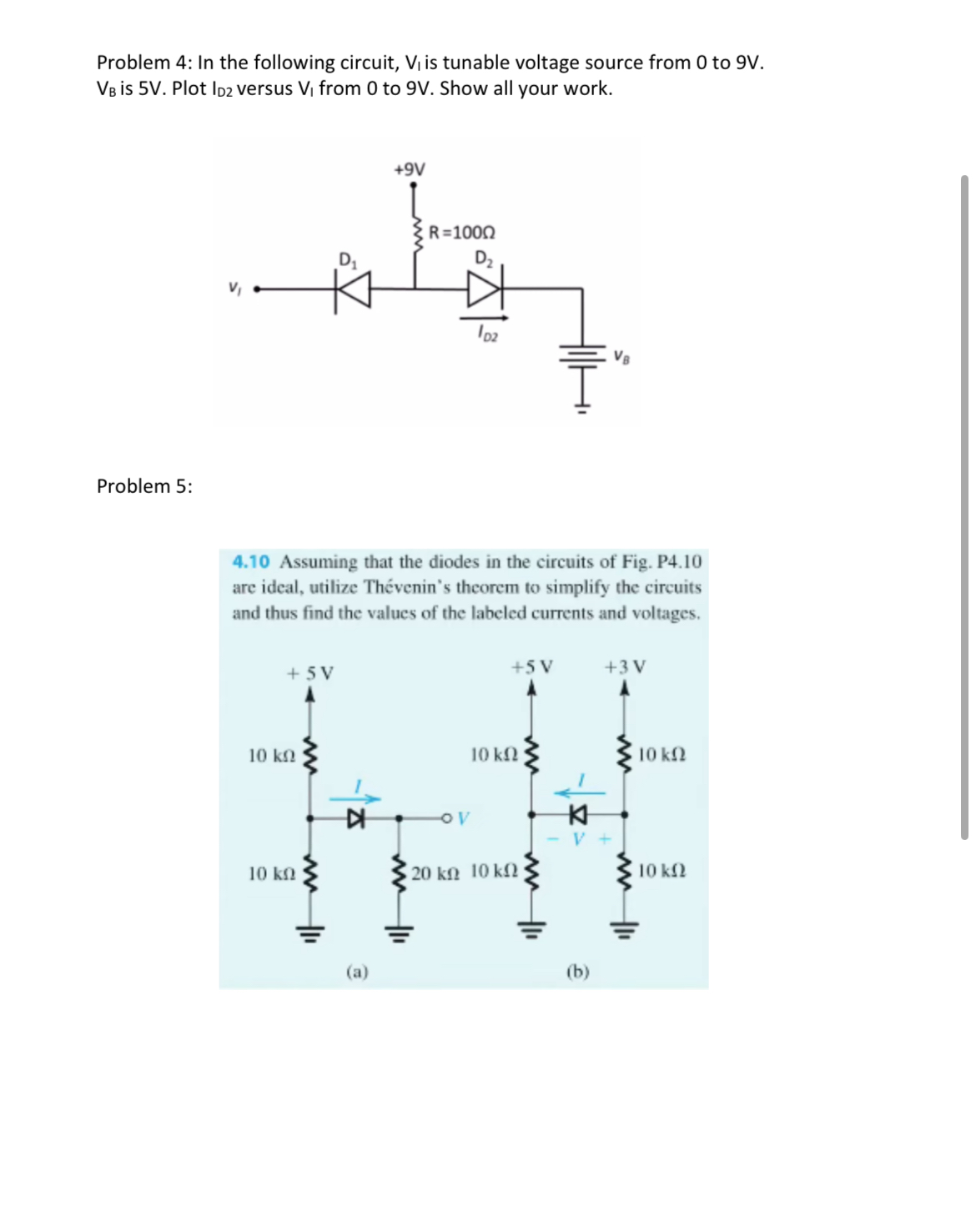 Problem 4: In the following circuit, V1 ﻿is tunable | Chegg.com