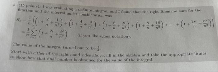 1. (10 points): Find R3, the right-endpoint sum using | Chegg.com