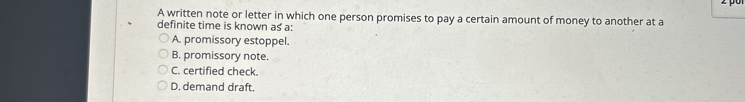 Solved A written note or letter in which one person promises | Chegg.com