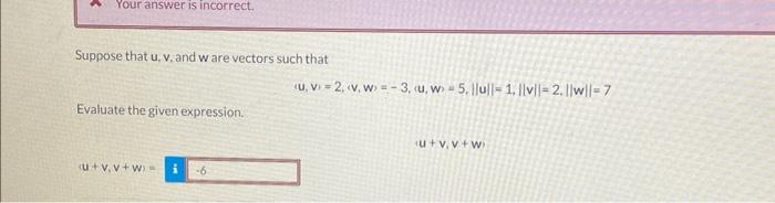 Solved Suppose that u, v, and w are vectors such that | Chegg.com Solved Suppose that u, v, and w are vectors such that | Chegg.com