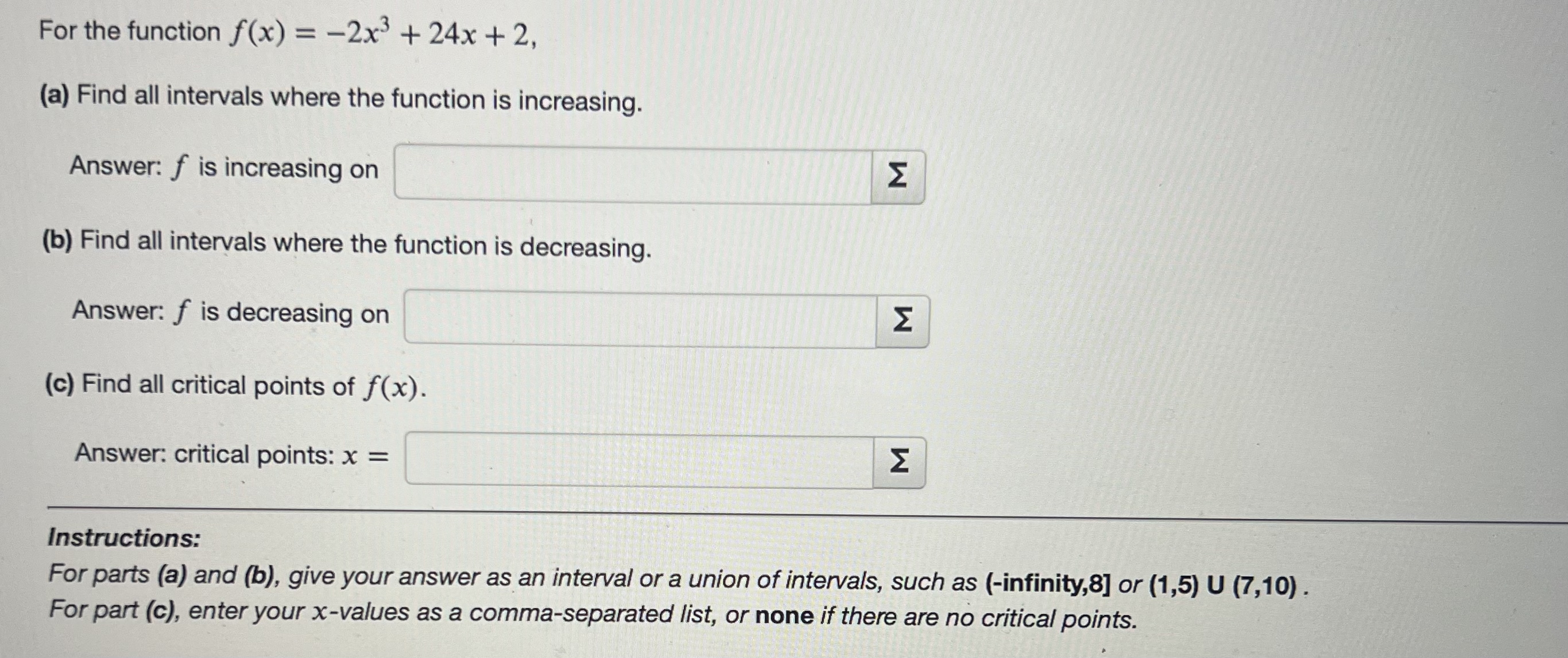 Solved For the function f(x)=-2x3+24x+2,(a) ﻿Find all | Chegg.com