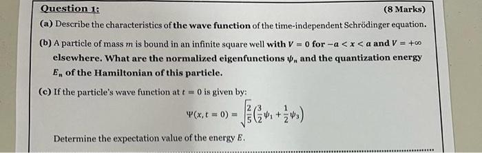 Solved (a) Describe the characteristics of the wave function | Chegg.com