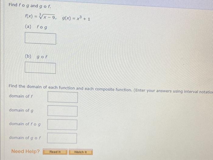 Solved Find f∘g and g∘f. f(x)=3x−9,g(x)=x3+1 (a) fog (b) g∘f | Chegg.com