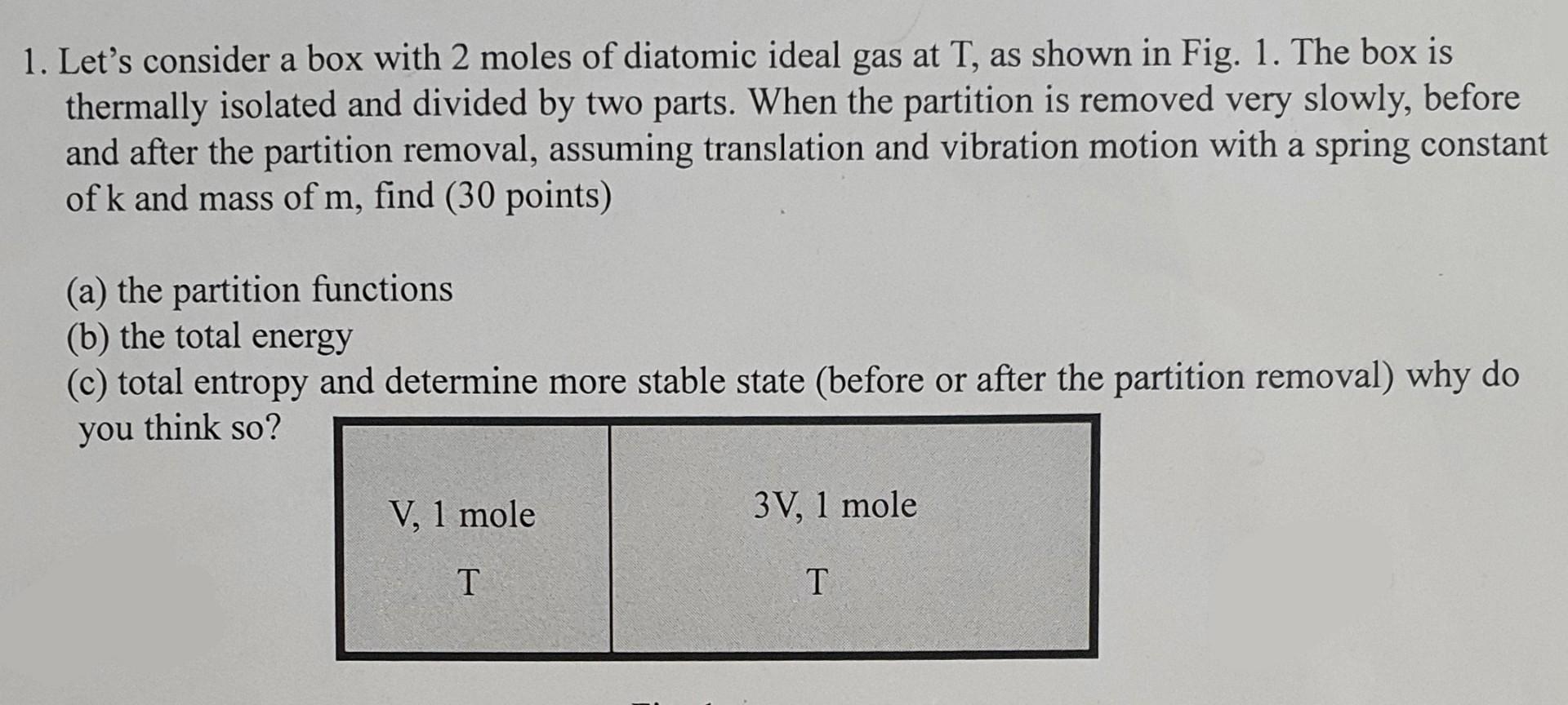 Solved 1. Let's consider a box with 2 moles of diatomic | Chegg.com