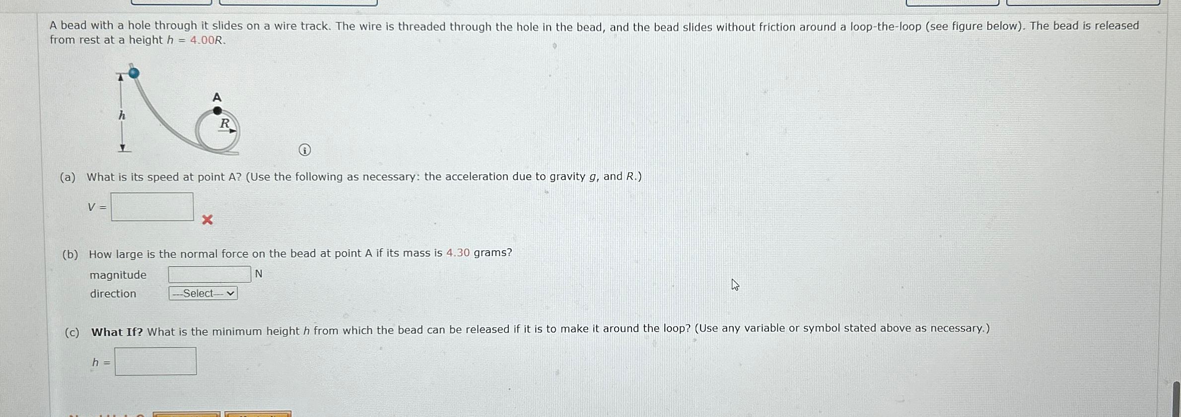 Solved from rest at a height h=4.00R.(i)(a) ﻿What is its | Chegg.com