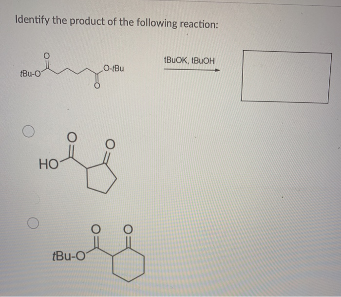 Solved Identify the product of the following reaction: | Chegg.com