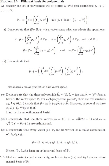 Solved Problem 3.5. Different basis for polynomials We | Chegg.com
