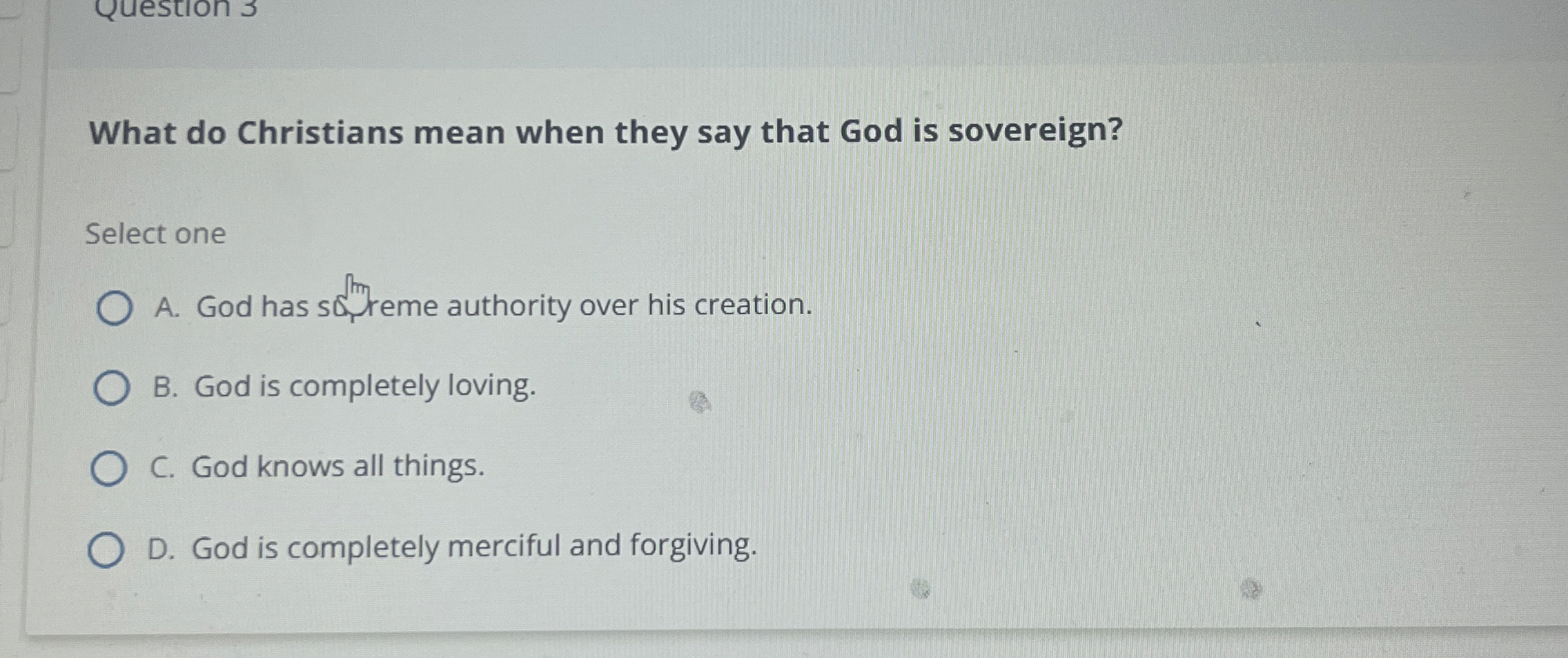 Solved What do Christians mean when they say that God is | Chegg.com