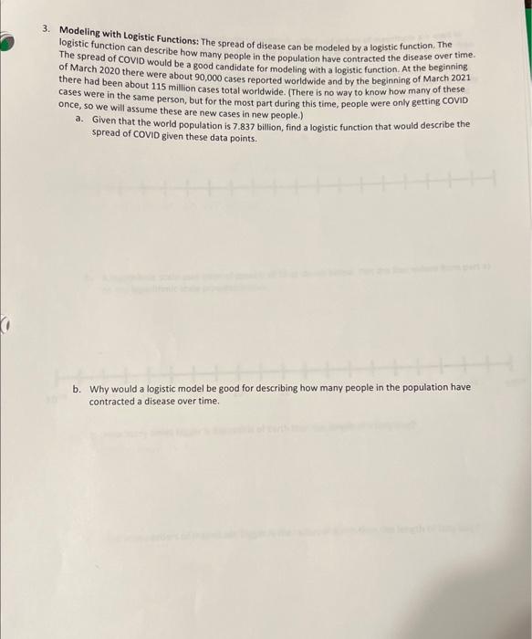 Solved 3. Modeling with Logistic Functions: The spread of | Chegg.com