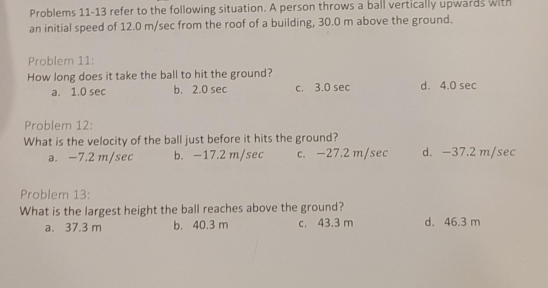 Solved Problems 11−13 refer to the following situation. A | Chegg.com