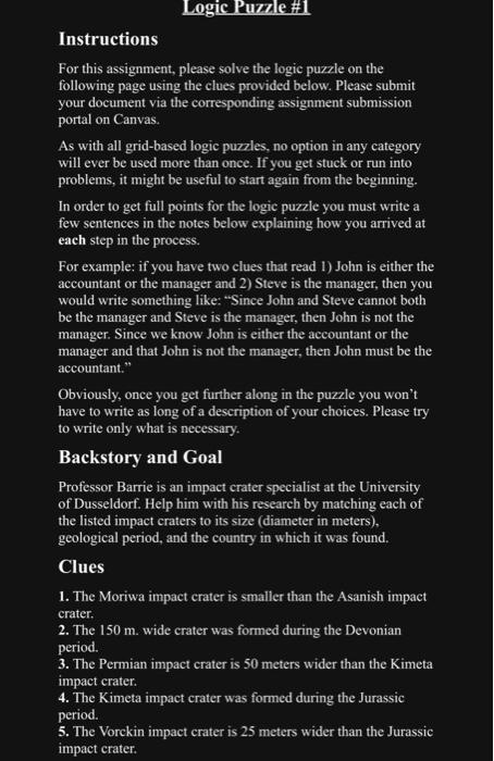 Logic Puzzle #1 Instructions For this assignment, | Chegg.com