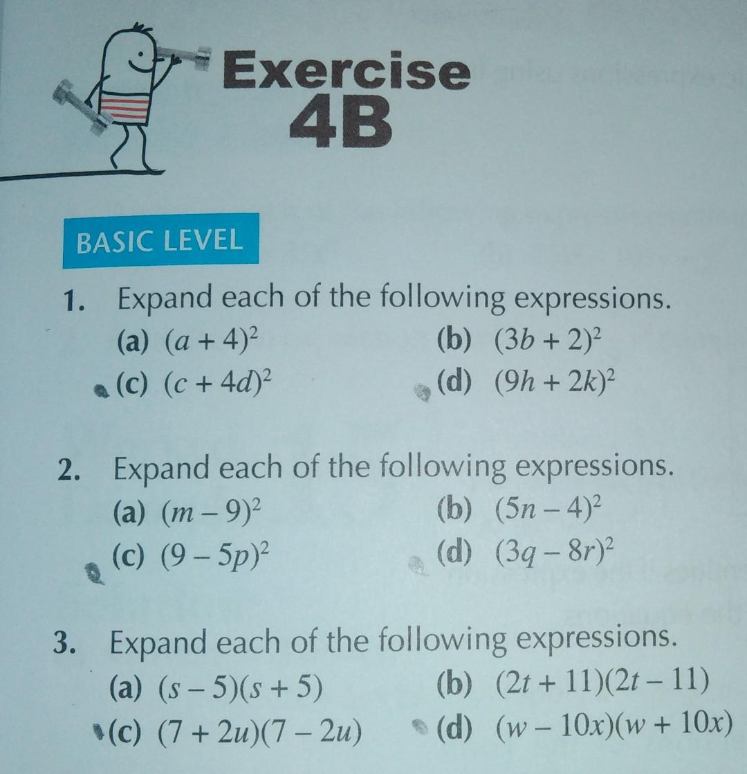 Solved Exercise 4B BASIC LEVEL 1. Expand each of the | Chegg.com