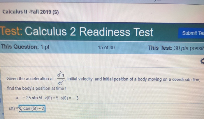 Solved Calculus II-Fall 2019 (5) Test: Calculus 2 Readiness | Chegg.com