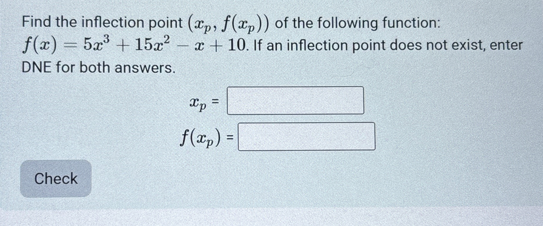 Solved Find the inflection point (xp,f(xp)) ﻿of the | Chegg.com