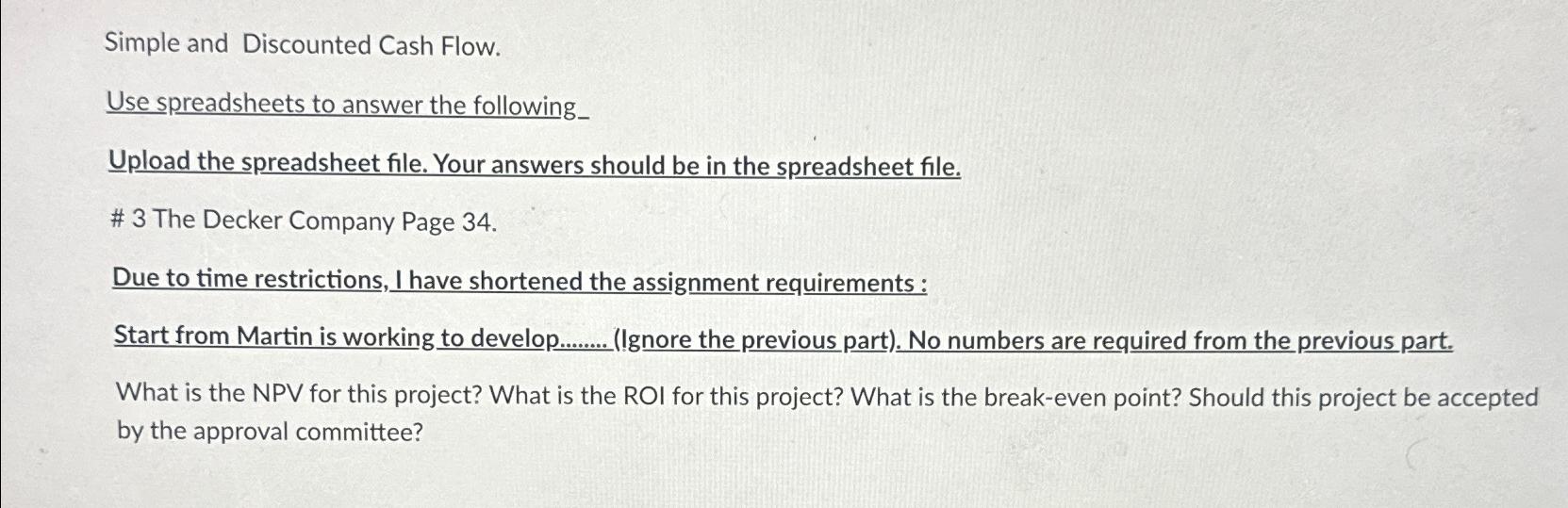 Solved Simple and Discounted Cash Flow.Use spreadsheets to | Chegg.com