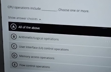 Solved CPU operations include Choose one or more.Show answer | Chegg.com