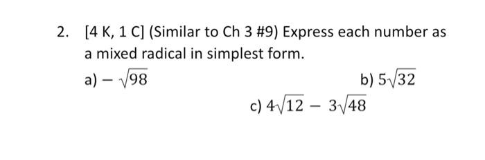 Solved 2. [4 K,1C] (Similar to Ch 3 \#9) Express each number | Chegg.com