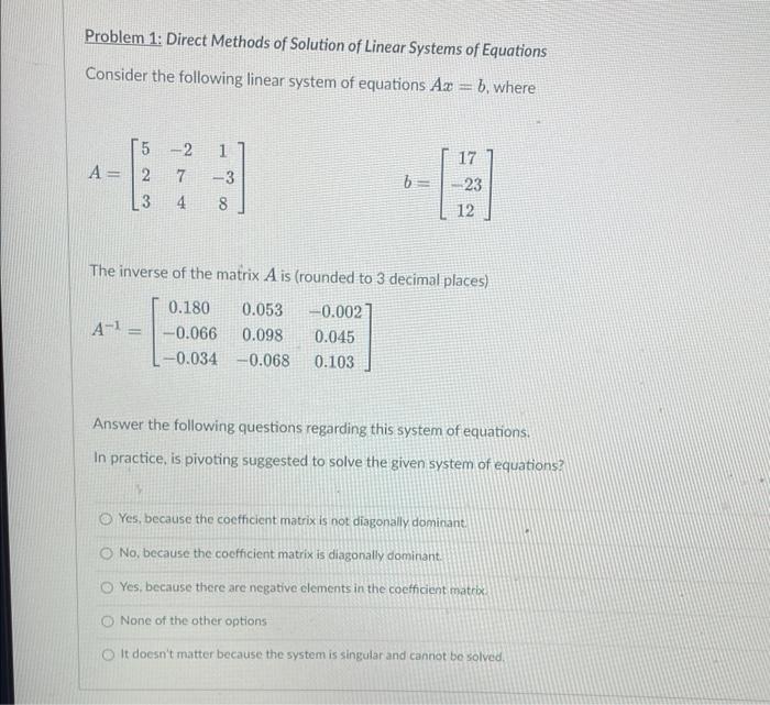 Solved Problem 1: Direct Methods of Solution of Linear | Chegg.com