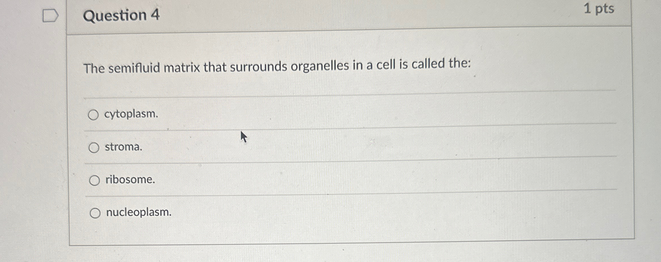 Solved Question 41 ﻿ptsThe semifluid matrix that surrounds | Chegg.com