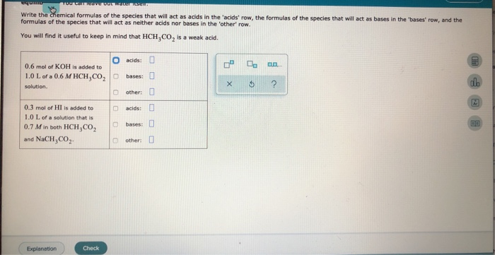 Solved que Write the femical formulas of the species that | Chegg.com