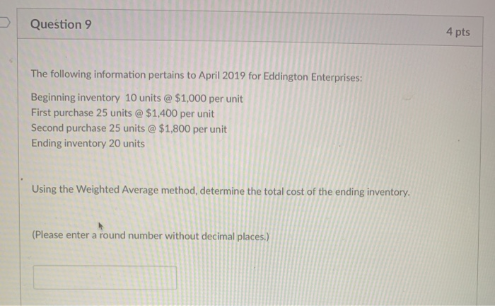 Solved Question 9 4 pts The following information pertains | Chegg.com