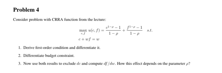 Solved Problem 4Consider problem with CRRA function from the | Chegg.com