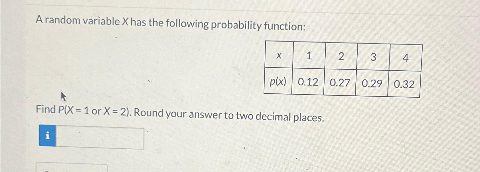 Solved A random variable x ﻿has the following probability | Chegg.com