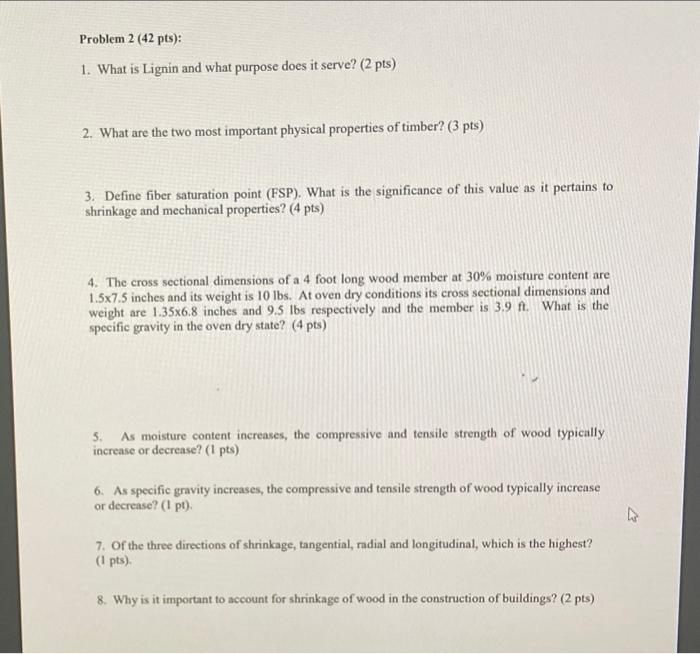 Solved Problem 2 (42 pts): 1. What is Lignin and what | Chegg.com Solved Problem 2 (42 pts): 1. What is Lignin and what | Chegg.com