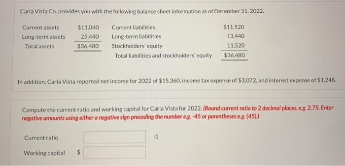 Solved Carla Vista company provides you with the following | Chegg.com