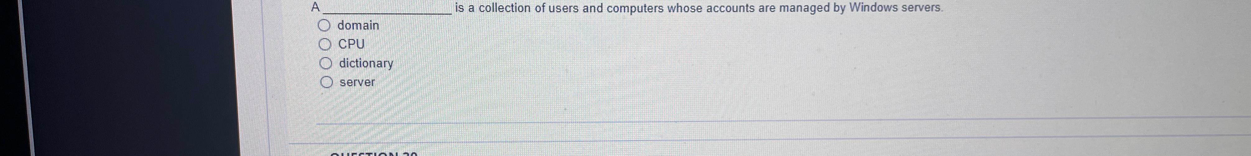 Solved A is a collection of users and computers whose | Chegg.com
