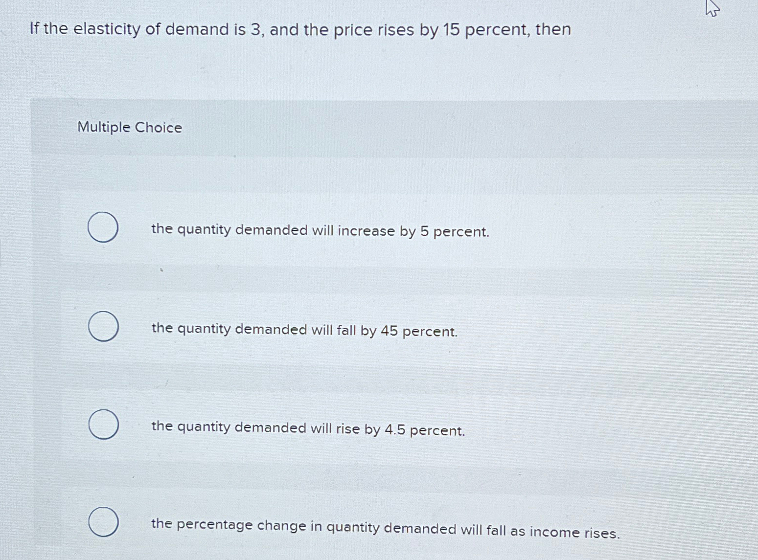 Solved If the elasticity of demand is 3 , ﻿and the price | Chegg.com