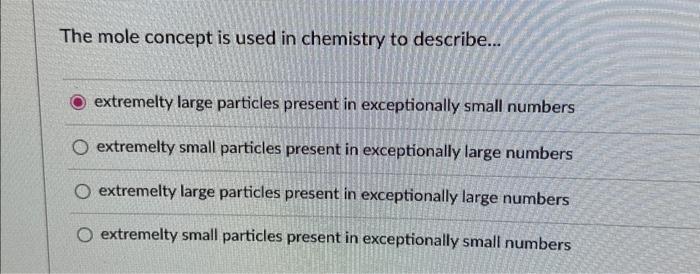 Solved The mole concept is used in chemistry to describe... | Chegg.com