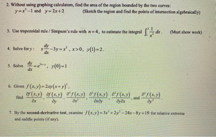 Solved 2. Without using graphing calculators, find the area | Chegg.com