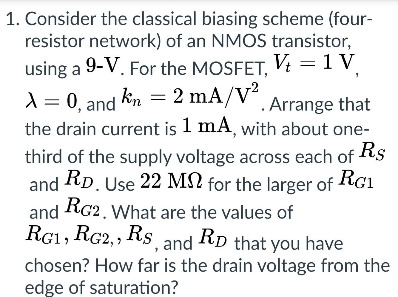 Solved Consider the classical biasing scheme (fourresistor | Chegg.com