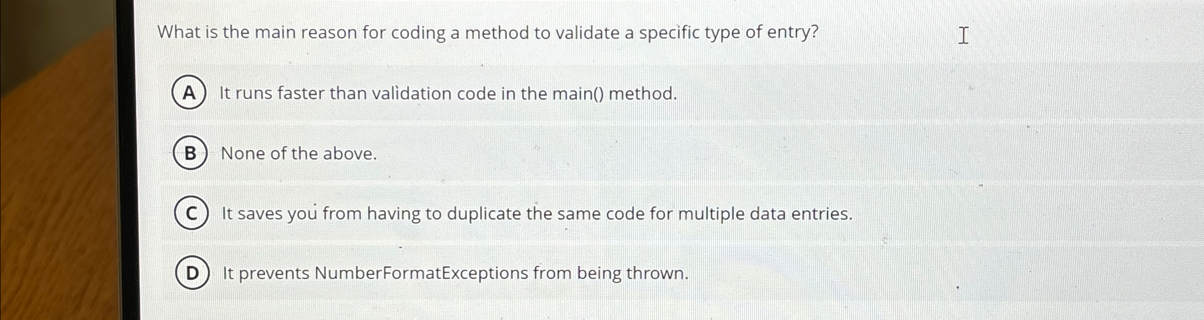 Solved What is the main reason for coding a method to | Chegg.com