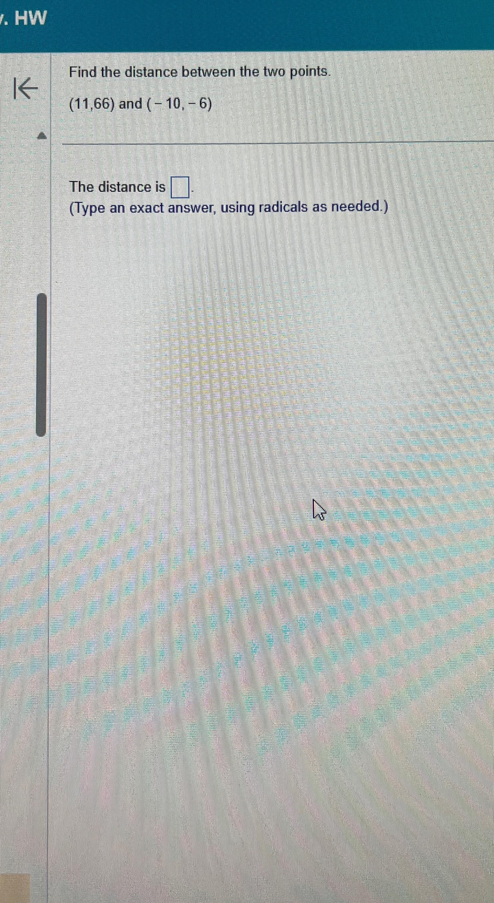 Solved HWFind the distance between the two points.(11,66) | Chegg.com