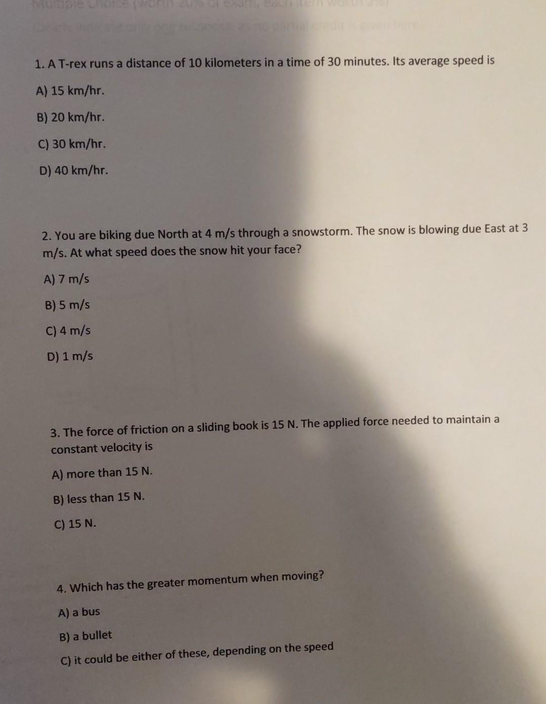 Solved 1. A T-rex runs a distance of 10 kilometers in a time | Chegg.com