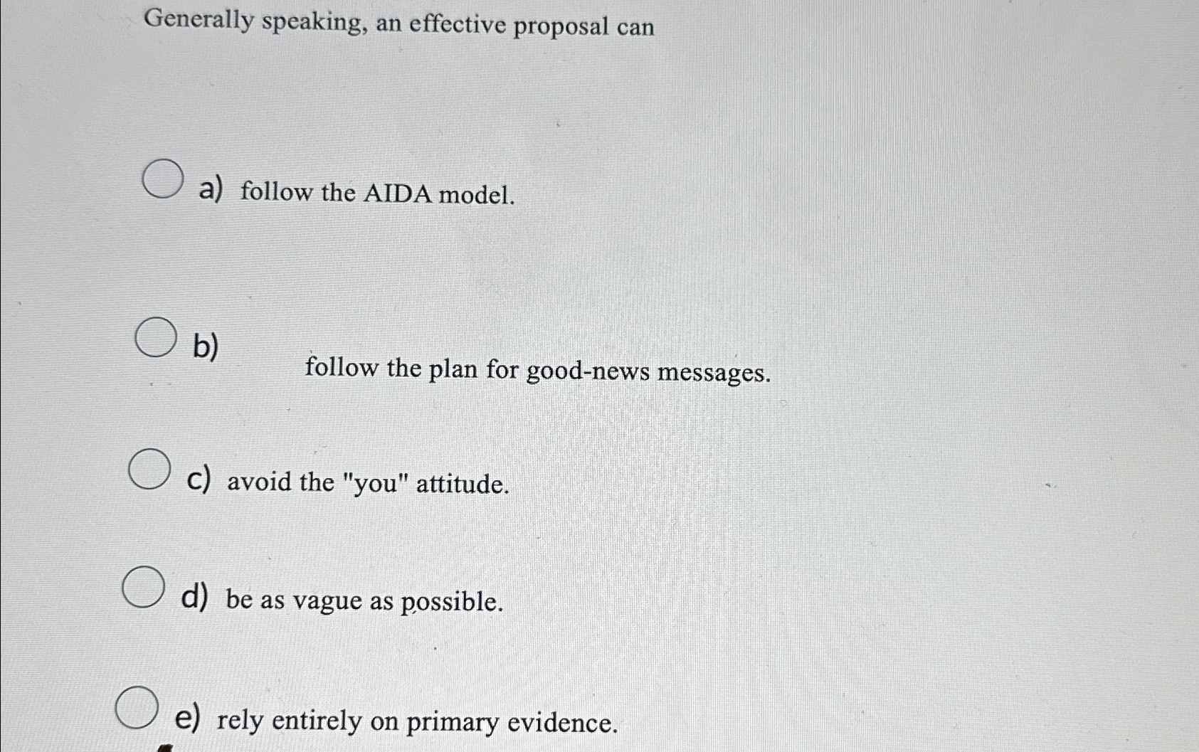 Solved Generally speaking, an effective proposal cana) | Chegg.com