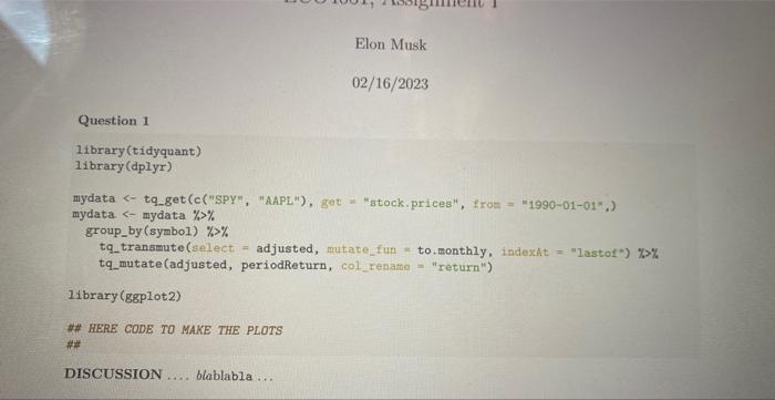 Solved Question 1 1ibrary (tidyquant) library (dpiyr) mydata | Chegg.com