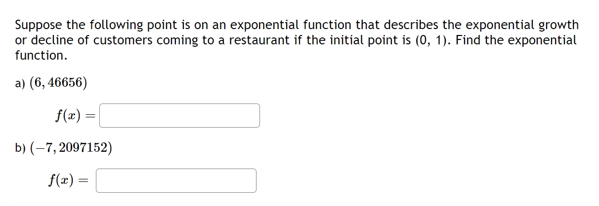 Solved Suppose the following point is on an exponential | Chegg.com