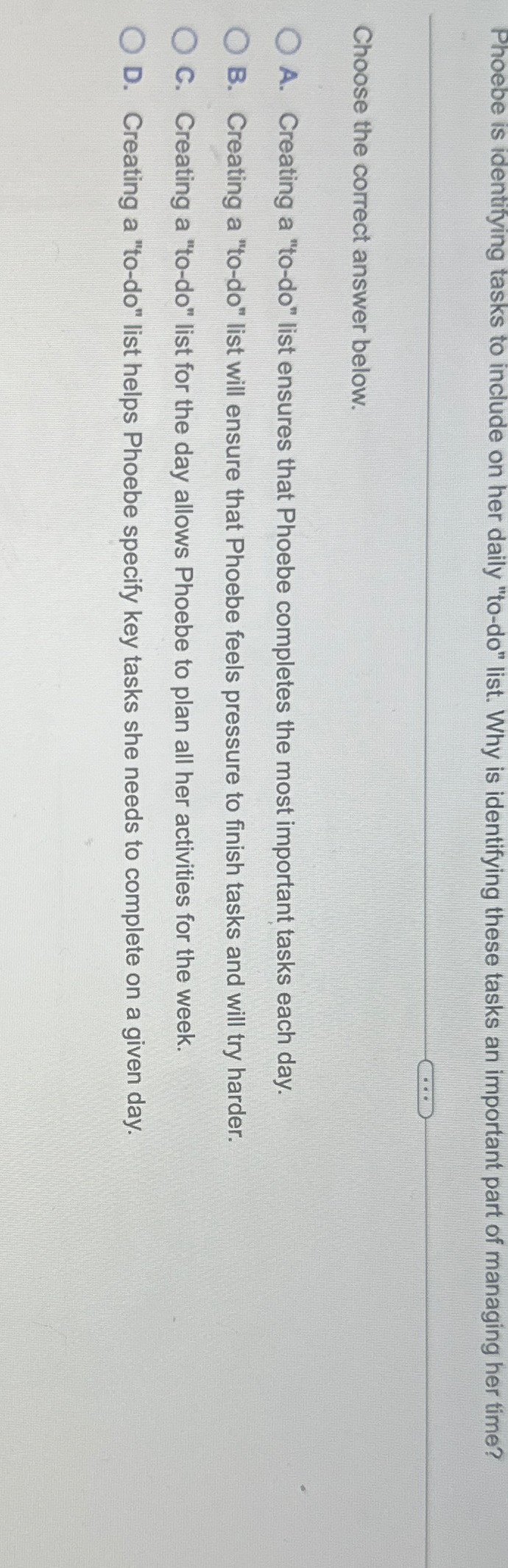 Solved Phoebe is identifying tasks to include on her daily | Chegg.com