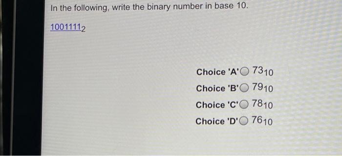 Solved In the following, write the binary number in base 10. | Chegg.com