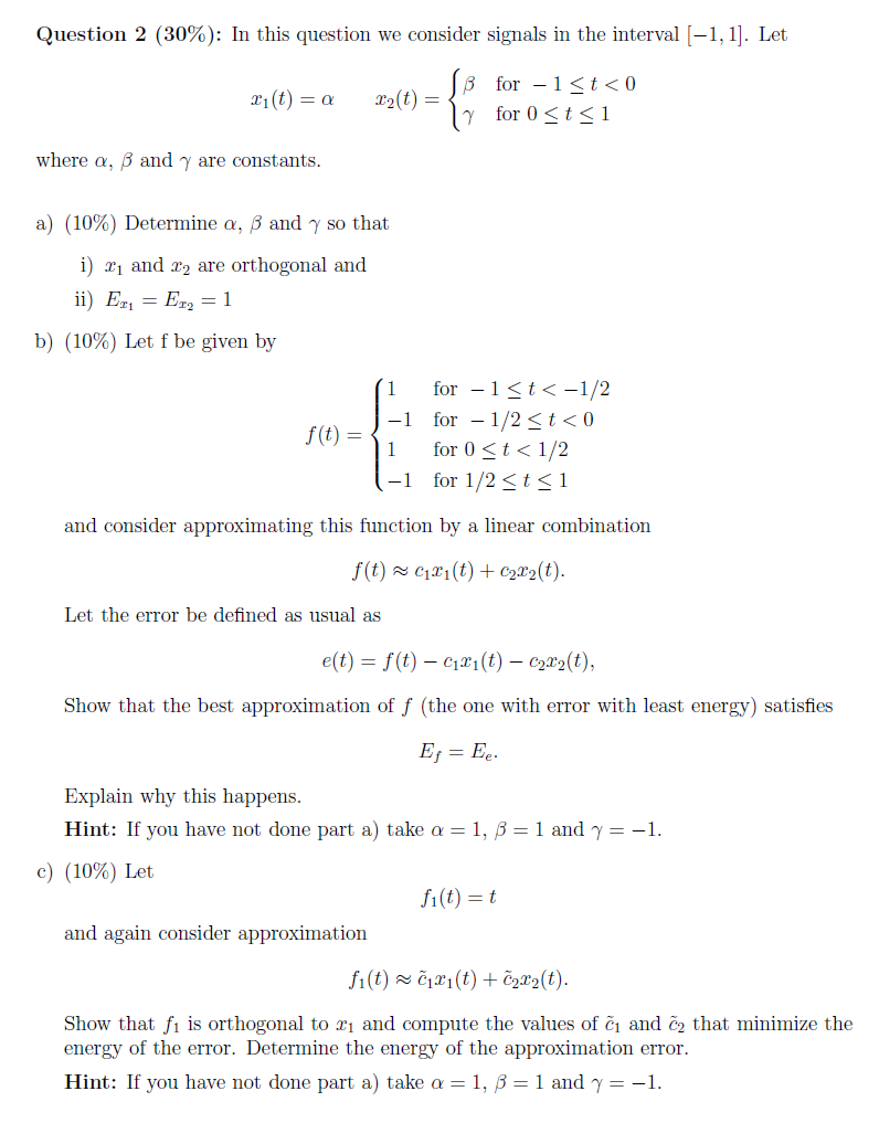 Solved Question 2(30%) ﻿: In this question we consider | Chegg.com