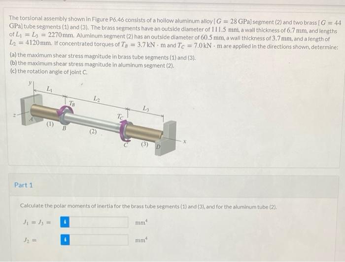 Solved The torsional assembly shown in Figure P6.46 consists | Chegg.com