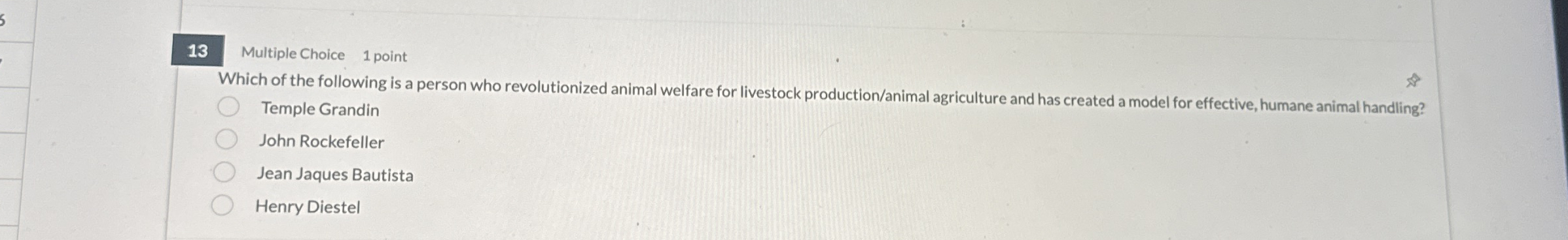 Solved Multiple Choice 1 ﻿pointWhich of the following is a | Chegg.com
