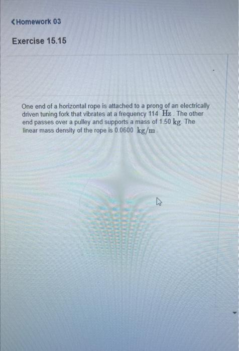 Solved One end of a horizontal rope is attached to a prong | Chegg.com